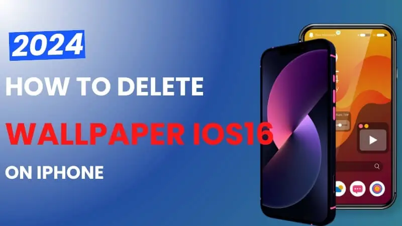 2024 How To Delete A Wallpaper On iPhone iOS 16
