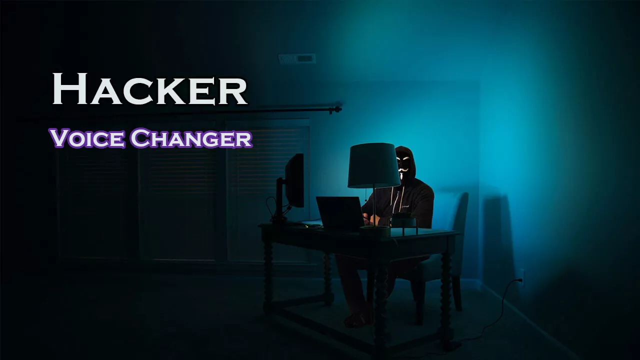 Anonymous Hacker Voice Changer